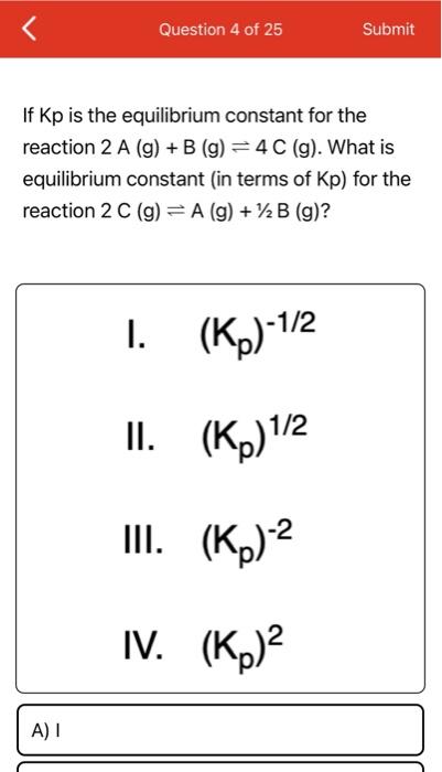 Solved If Kp is the equilibrium constant for the reaction 2 | Chegg.com
