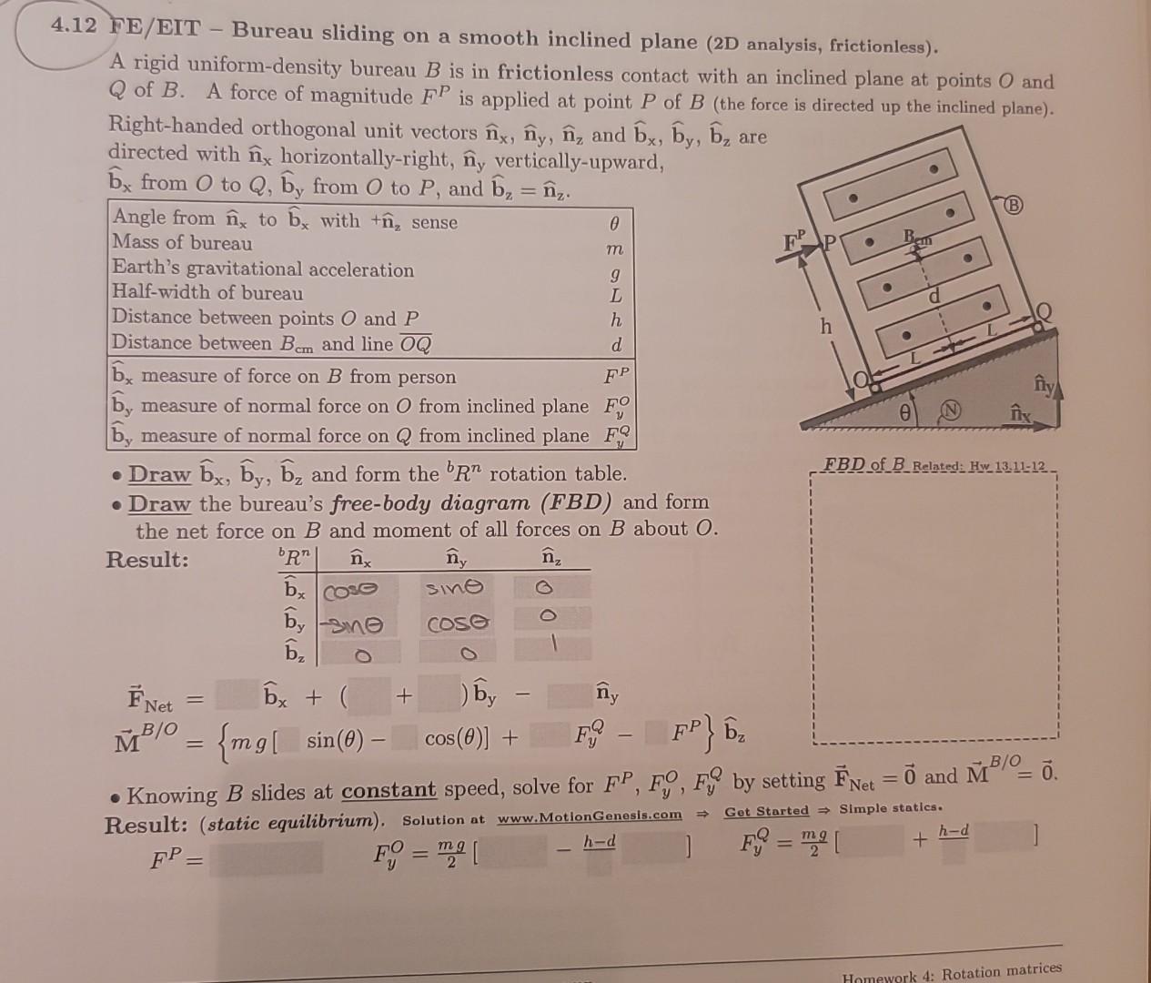 Solved 12 FE/EIT - Bureau sliding on a smooth inclined plane | Chegg.com