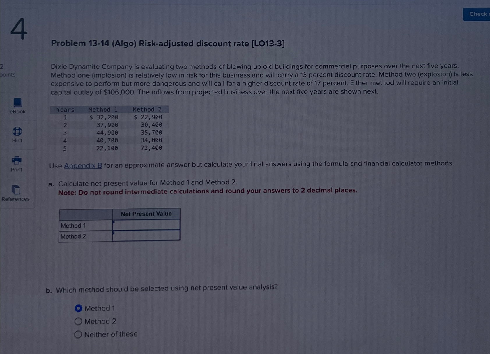 Solved 4Problem 13-14 (Algo) ﻿Risk-adjusted discount rate | Chegg.com