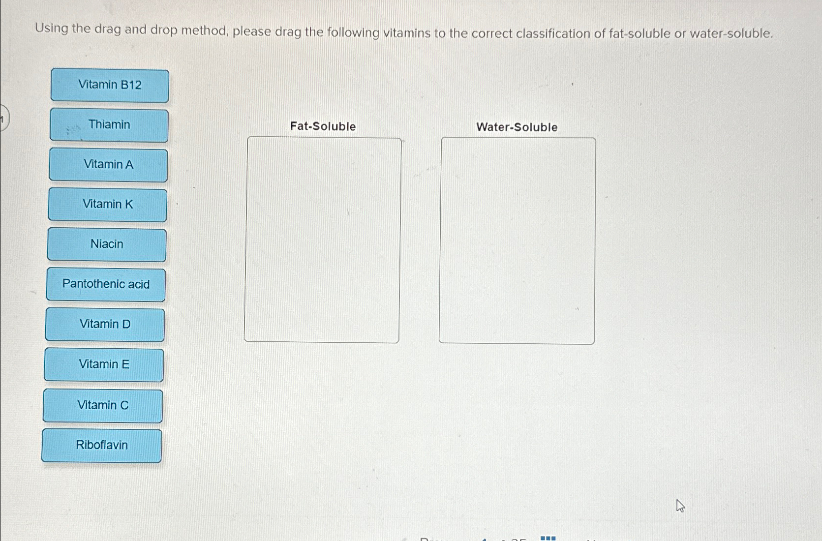 Solved Using the drag and drop method, please drag the | Chegg.com