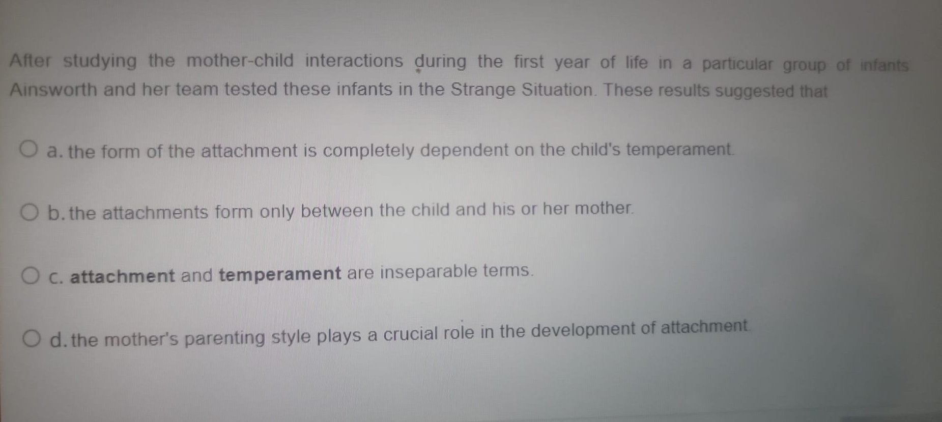 Solved After studying the mother-child interactions during | Chegg.com