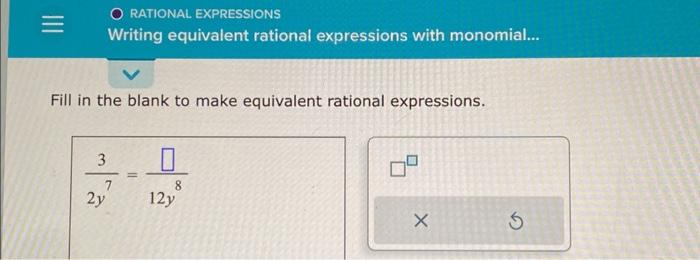 Solved Fill in the blank to make equivalent rational | Chegg.com
