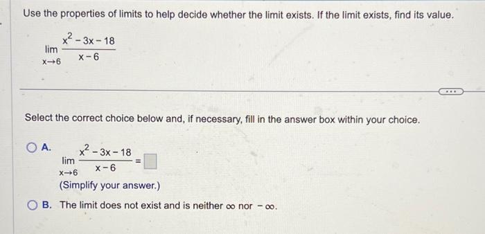 Solved Use the properties of limits to help decide whether | Chegg.com