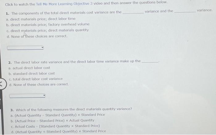 Solved Click to watch the Tell Me More Learning Objective 3 | Chegg.com