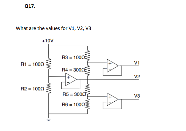 Solved Q17.What are the values for V1, ﻿V2, ﻿V3 | Chegg.com