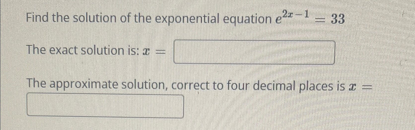 Solved Find the solution of the exponential equation | Chegg.com