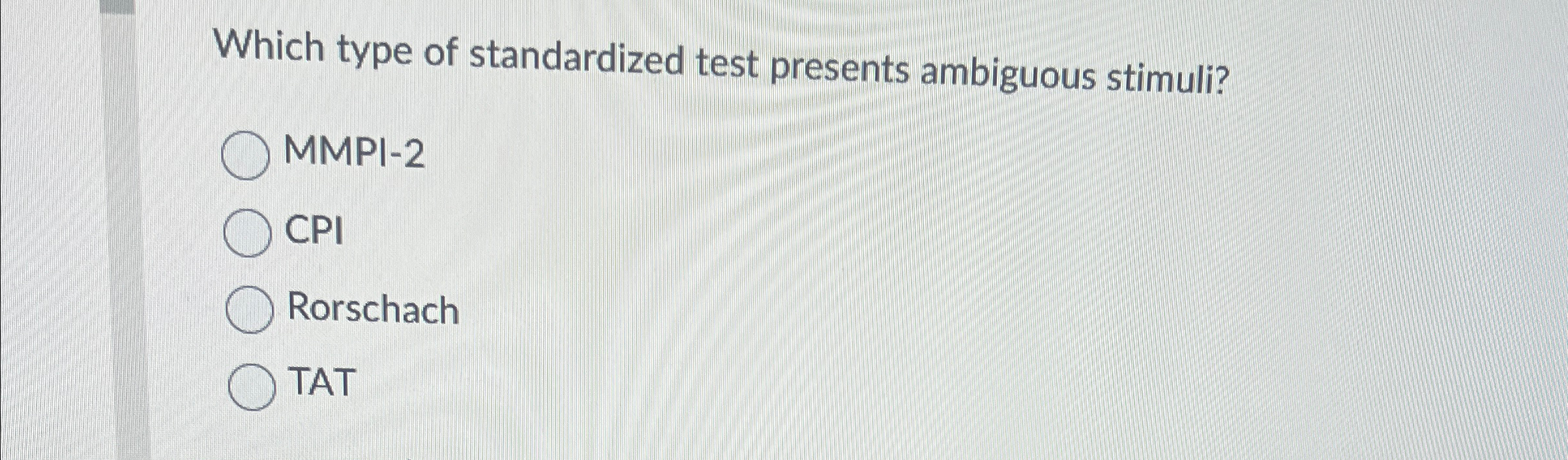 Solved Which type of standardized test presents ambiguous | Chegg.com