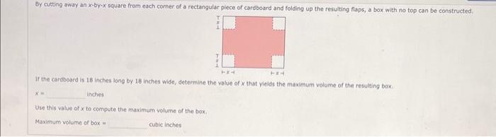Solved By cutting away an x−by−x equare from each comer of a | Chegg.com