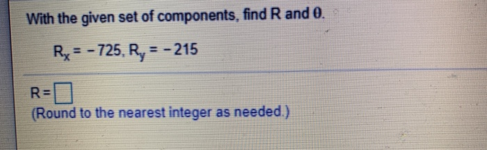 Solved With the given set of components, find R and 0. Rx = | Chegg.com
