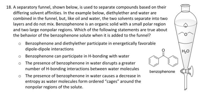 Solved 18. A separatory funnel, shown below, is used to | Chegg.com