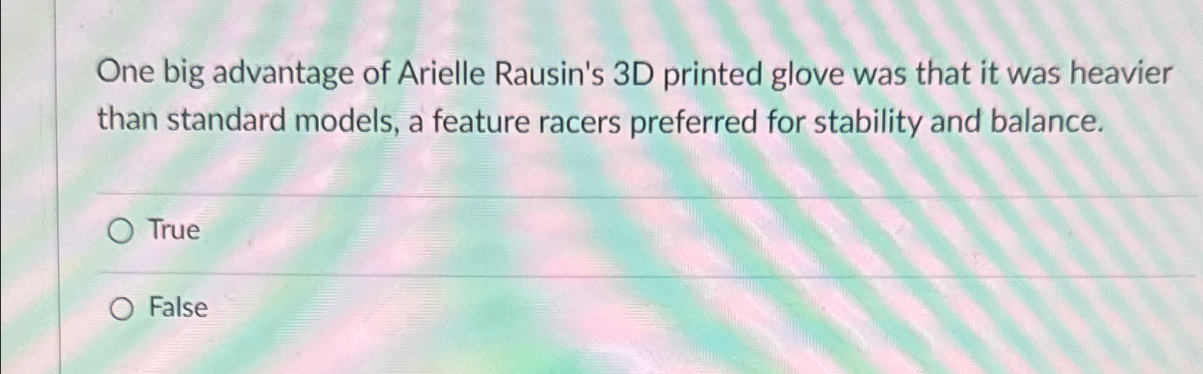 Solved One big advantage of Arielle Rausin's 3D printed | Chegg.com