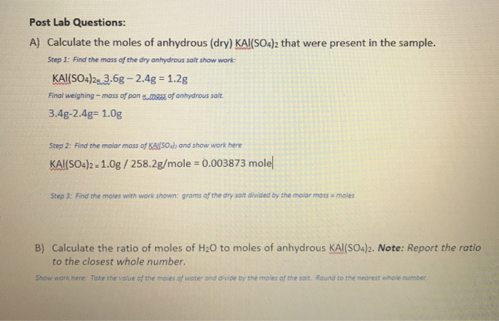 Post Lab Questions: A) Calculate the moles of | Chegg.com