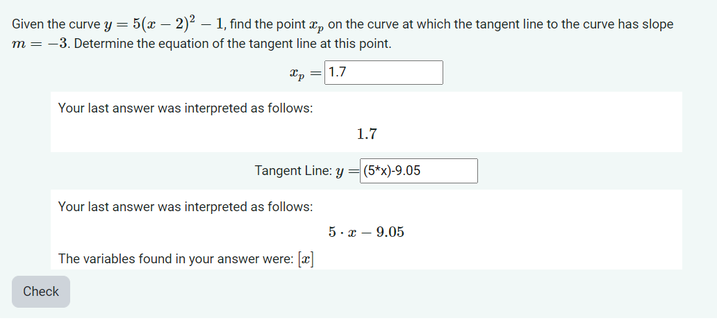 Solved Given the curve y=5(x-2)2-1, ﻿find the point xp ﻿on | Chegg.com
