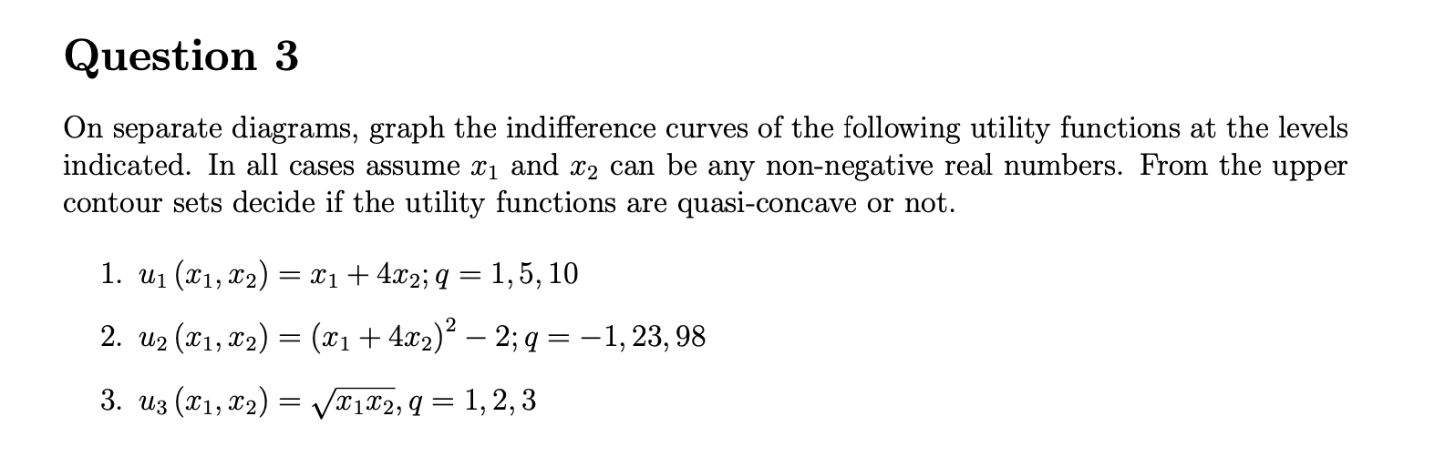 Solved Question 3On separate diagrams, graph the | Chegg.com