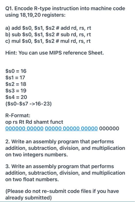 Solved Q1. Encode R-type instruction into machine code using | Chegg.com