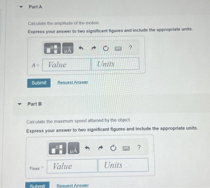 Solved An object with mass 2.8 kg is executing simple | Chegg.com