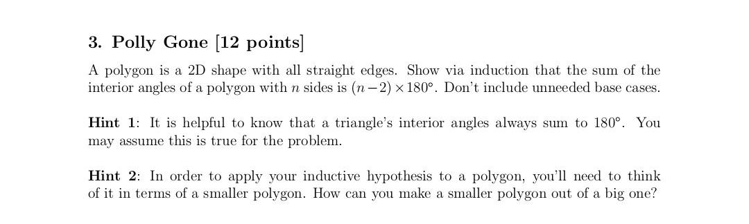 Solved 3. Polly Gone [ 12 points] A polygon is a 2D shape | Chegg.com
