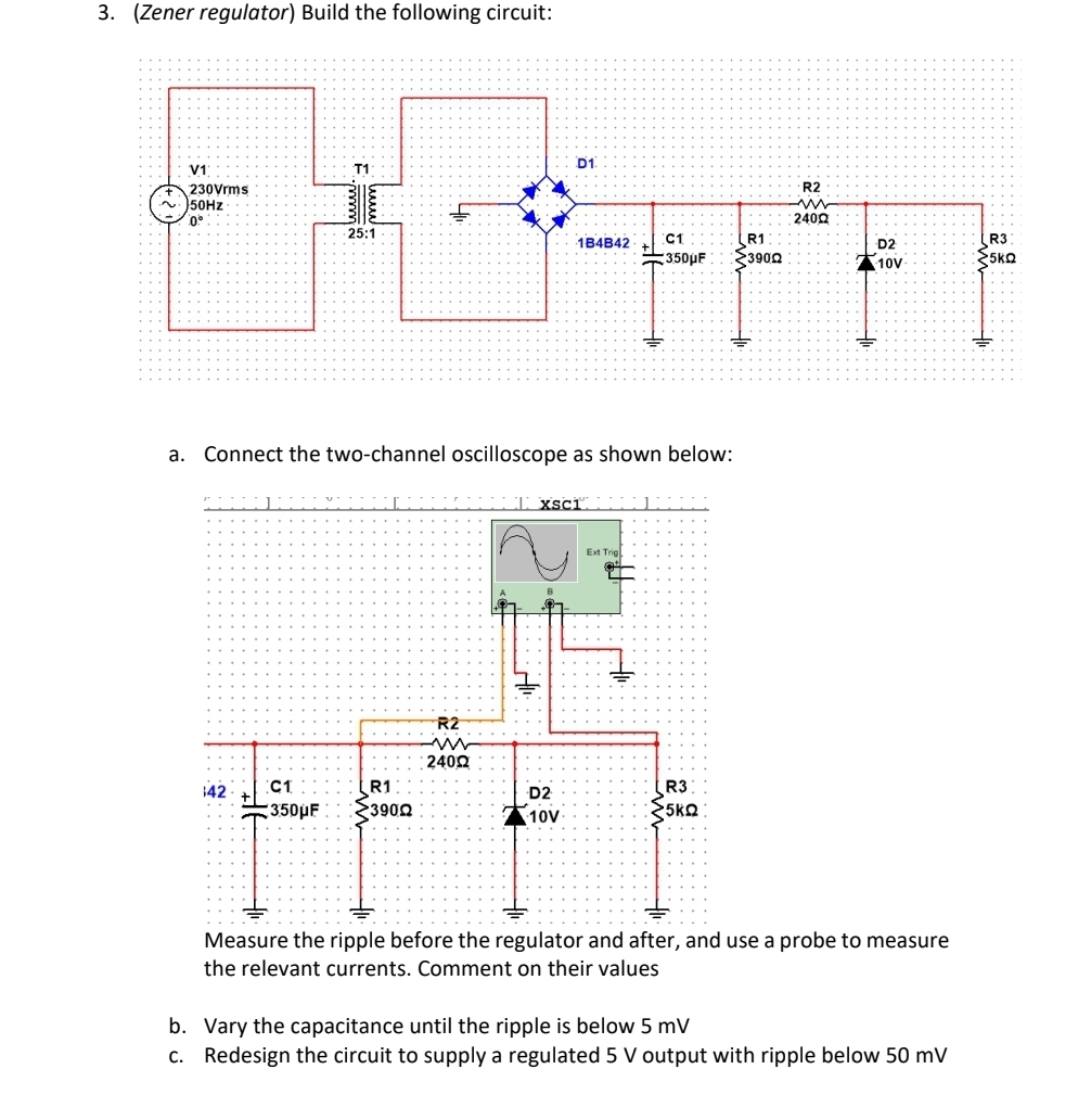 Solved (Zener regulator) ﻿Build the following circuit:a. | Chegg.com