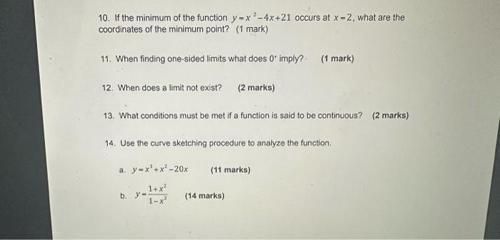 Solved 10. If the minimum of the function y=x2−4x+21 occurs | Chegg.com