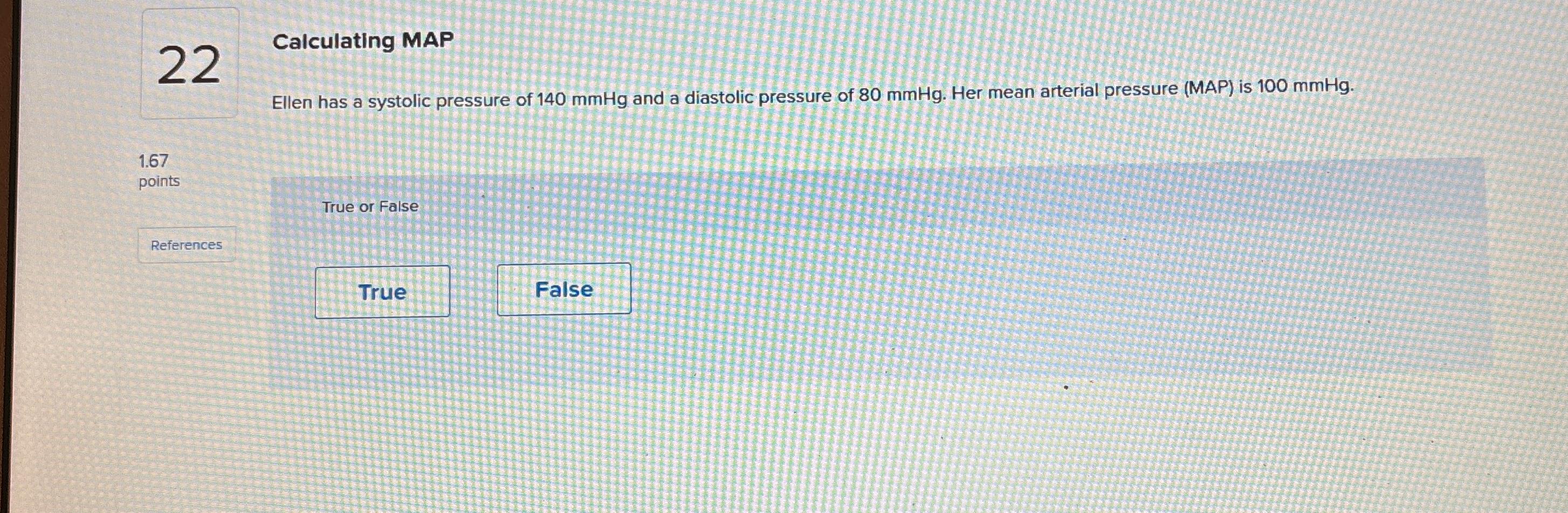 Solved 22Calculating MAPEllen has a systolic pressure of | Chegg.com