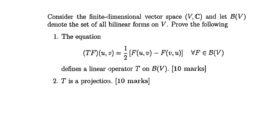 Solved Consider the finite-dimensional vector space (V,C) | Chegg.com