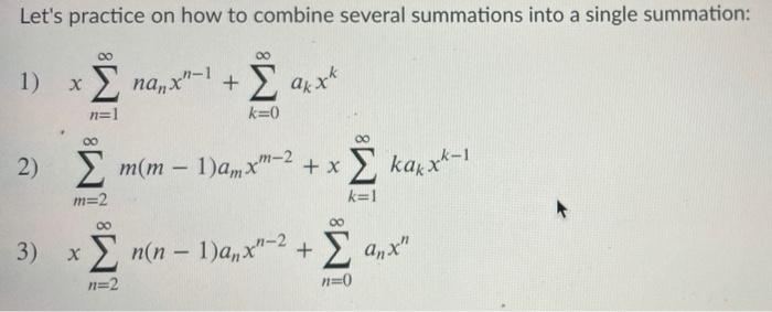 Solved Let's practice on how to combine several summations | Chegg.com
