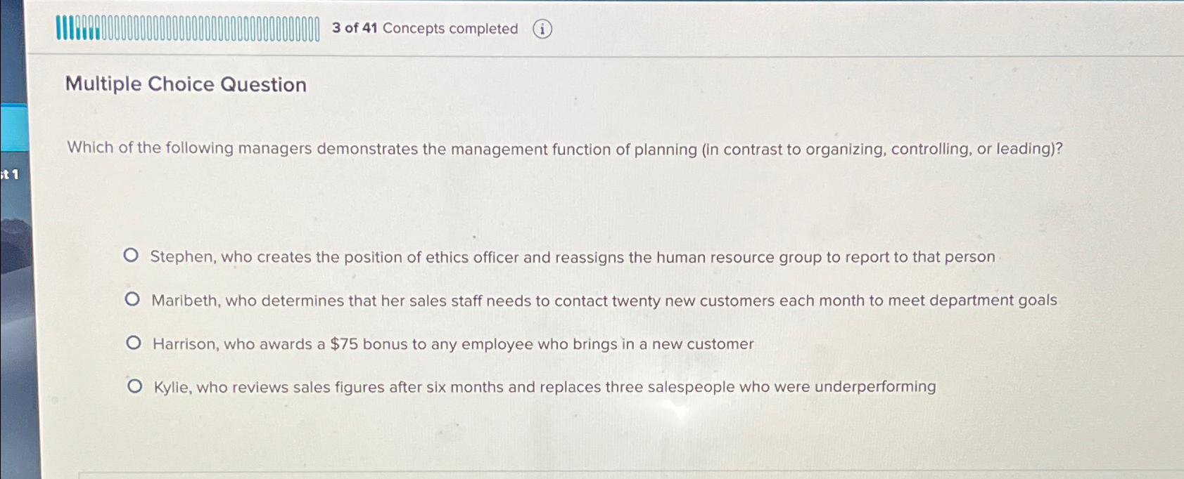 Solved 3 ﻿of 41 ﻿Concepts completedMultiple Choice | Chegg.com