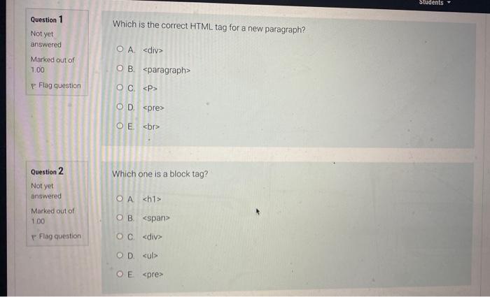 Solved Question 1 Which is the correct HTML tag for a new | Chegg.com