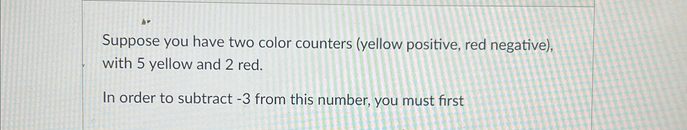 Solved Suppose you have two color counters (yellow positive, | Chegg.com