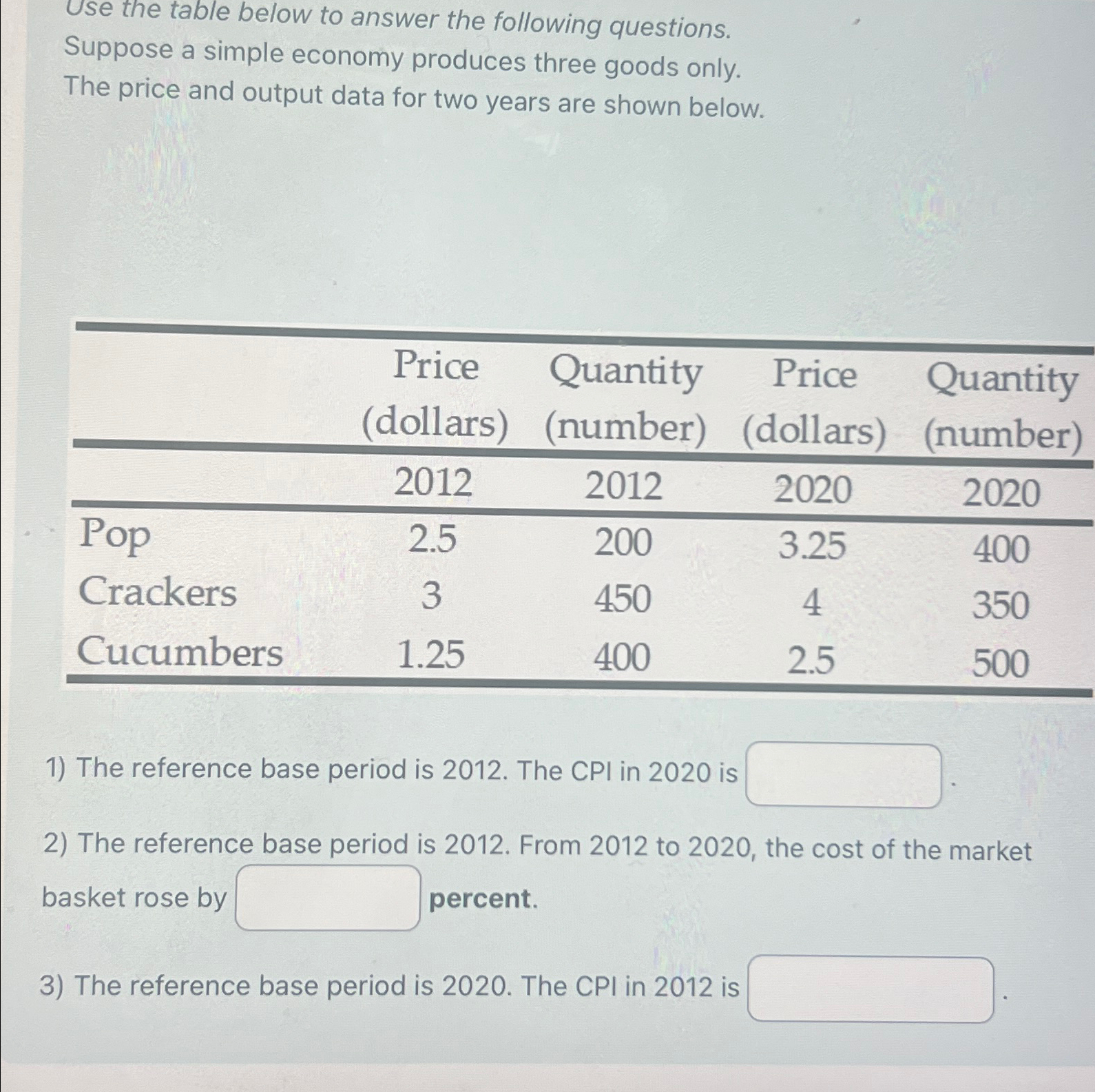 Solved Use the table below to answer the following | Chegg.com