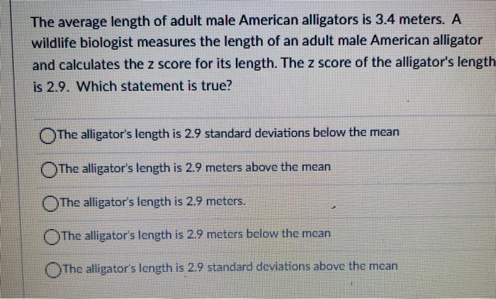 Solved The average length of adult male American alligators | Chegg.com