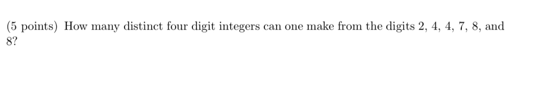 Solved (5 ﻿points) ﻿How many distinct four digit integers | Chegg.com
