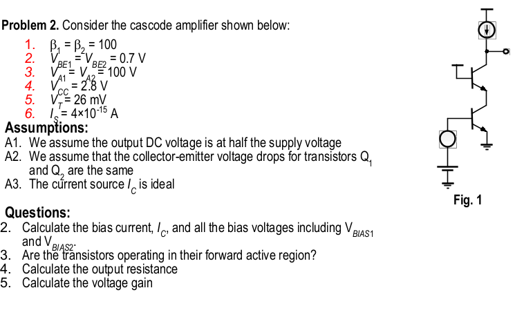 Solved Problem 2. ﻿Consider the cascode amplifier shown | Chegg.com