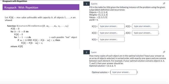 Solved Knapsack with Repetition Knapsack: With Repetition 3 | Chegg.com