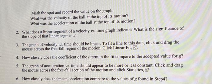 Solved 2 What Does A Linear Segment Of A Velocity Vs Time