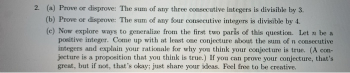 Solved 2. (a) Prove or disprove: The sum of any three | Chegg.com