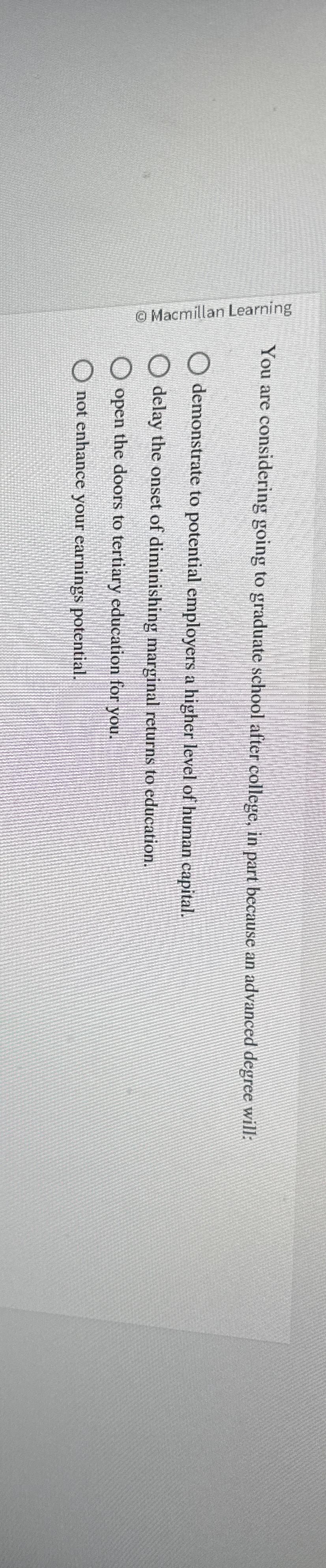 Solved C 02 ﻿You are considering going to graduate school | Chegg.com