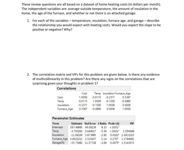 Solved 2. The correlation matrix and VIFs for this problem | Chegg.com