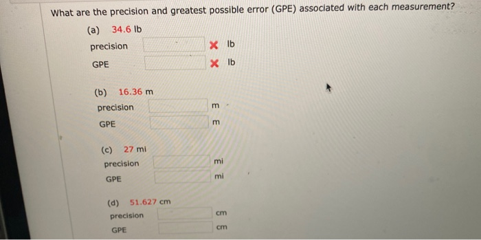 Solved What are the precision and greatest possible error | Chegg.com