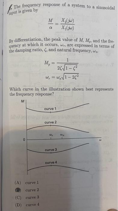 Solved (. The frequency response of a system to a sinusoidal | Chegg.com