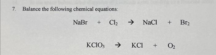Solved 7. Balance the following chemical equations: | Chegg.com
