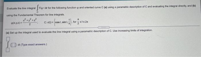 Solved Evaluate the line integral Vop.dr for the following | Chegg.com