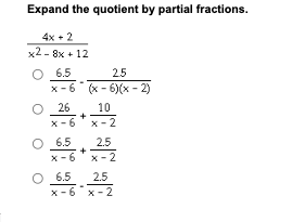 Solved Expand the quotient by partial | Chegg.com