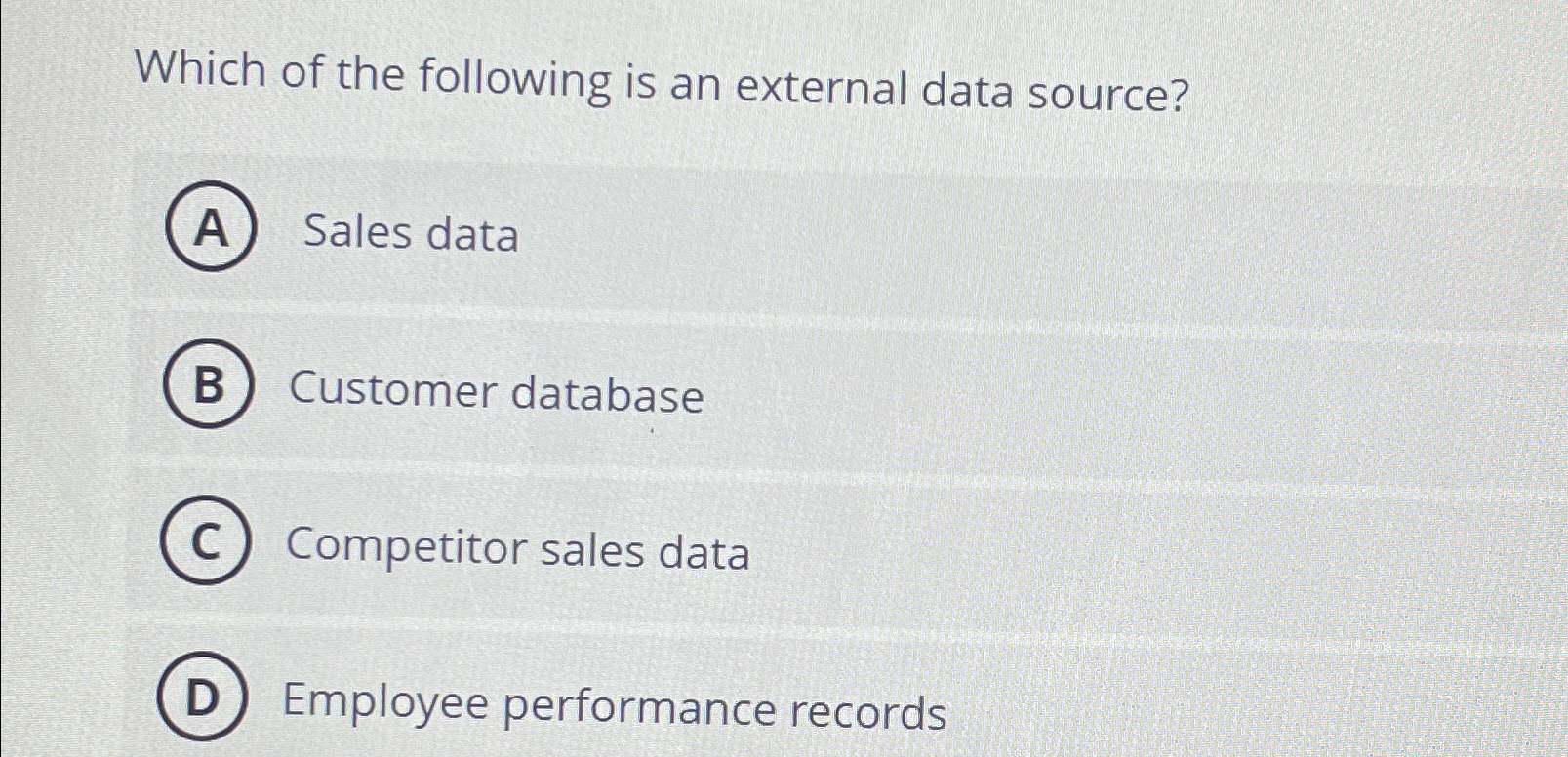 Solved Which Of The Following Is An External Data