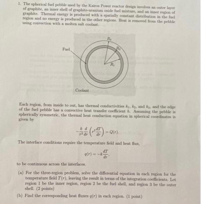 Solved 1. The spherical fusel pebble used by the Kairos | Chegg.com