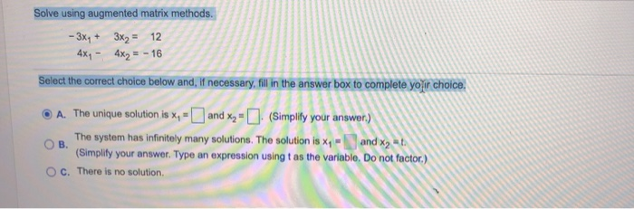 Solved Solve using augmented matrix methods. -3xy + 3x2 = 12 | Chegg.com