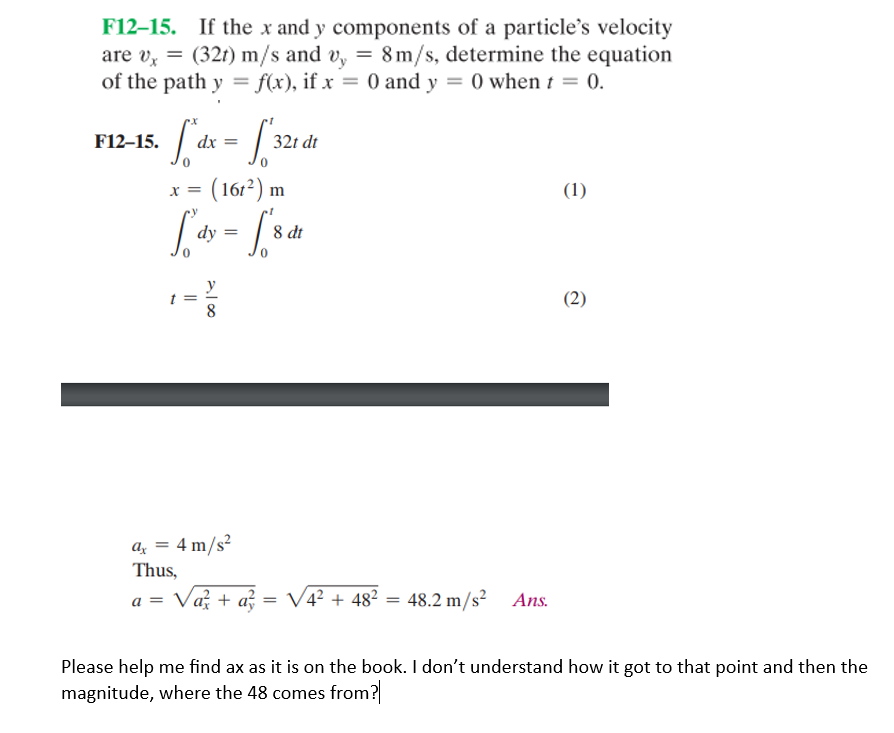 Solved F12-15. ﻿If the x ﻿and y ﻿components of a particle's | Chegg.com