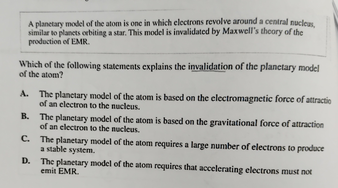 Solved A planetary model of the atom is one in which | Chegg.com