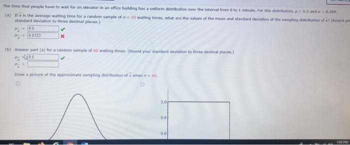 Solved The time that people have to wait for an elevator in | Chegg.com