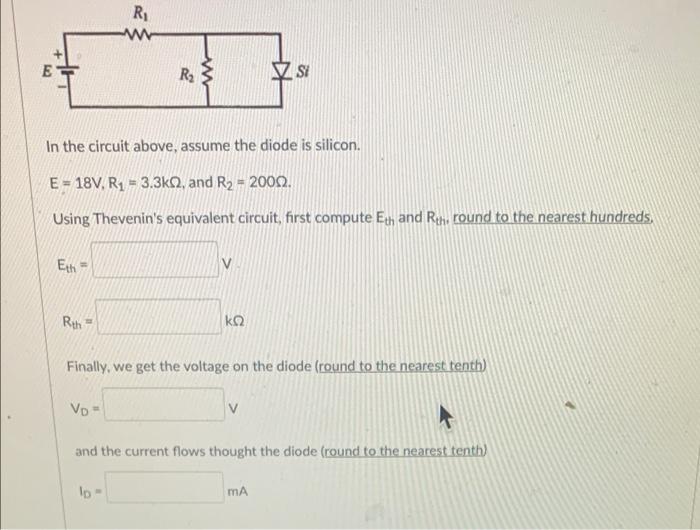 Solved RA E RE Vsi In the circuit above, assume the diode is | Chegg.com